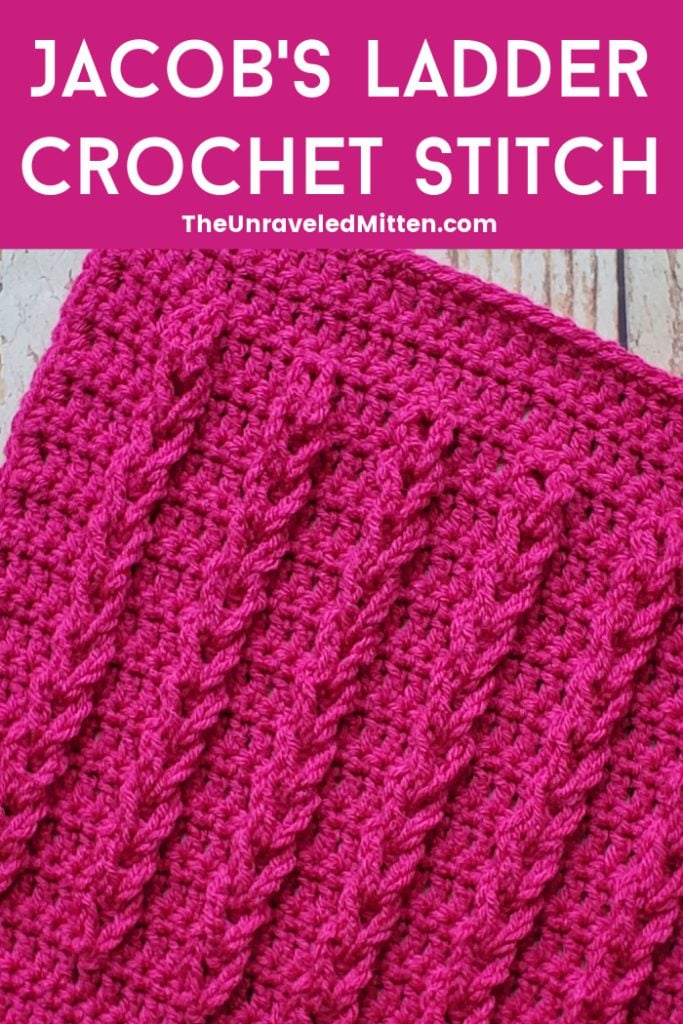 Jacob's Ladder Crochet Stitch Tutorial - The Unraveled Mitten